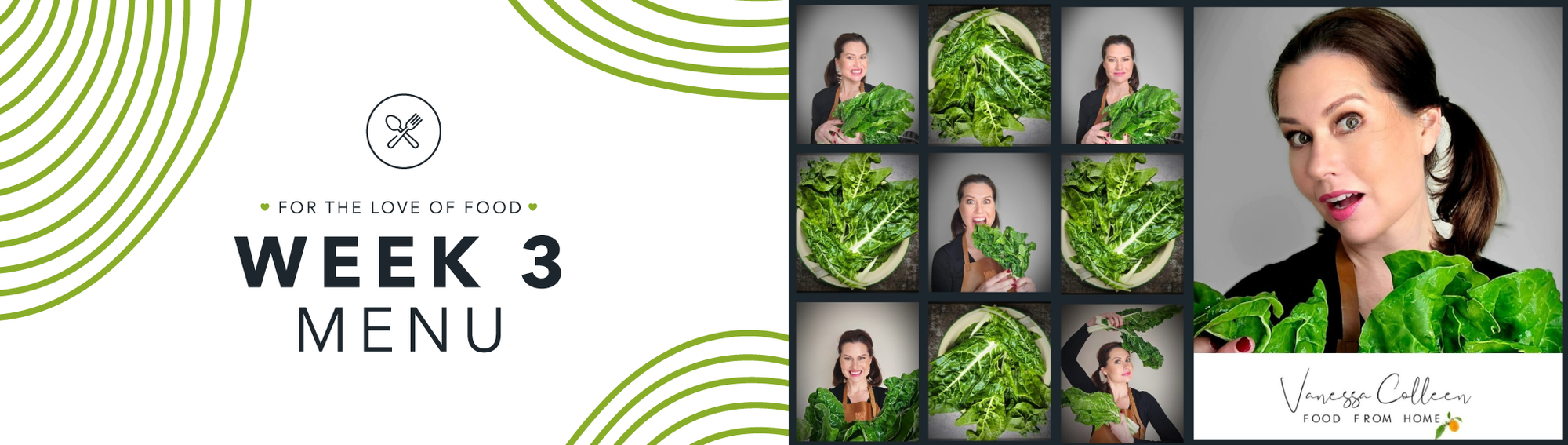 Week 3 Menu – Vanessa Colleen Food From Home
