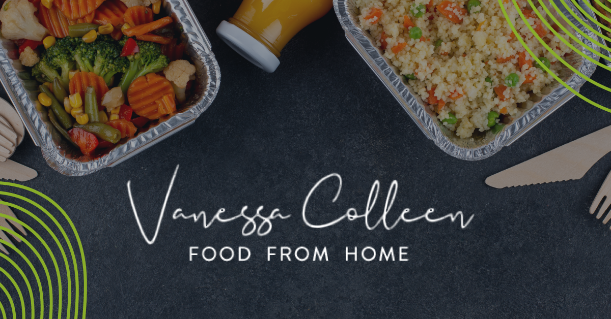 Week 3 Menu – Vanessa Colleen Food From Home